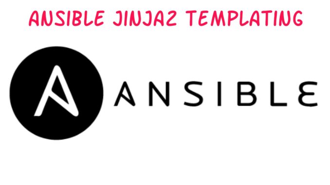 Using Ansible Template Module With Ansible Jinja2 Template 2023 
